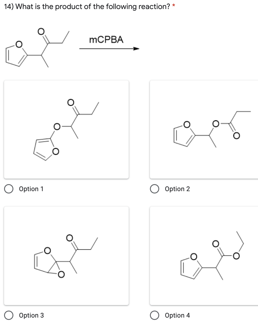 Solved * 14) What is the product of the following reaction? | Chegg.com