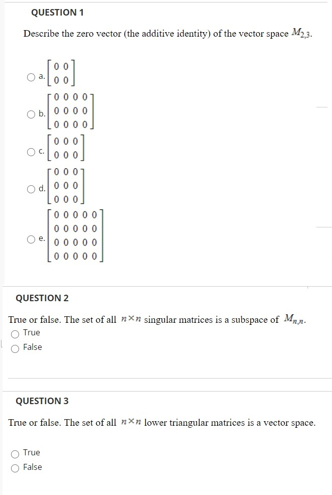 Solved QUESTION 1 Describe the zero vector (the additive | Chegg.com