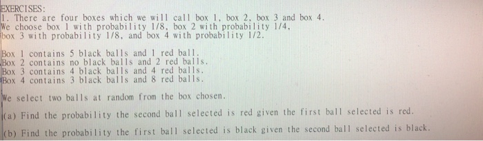 Solved EXERCISES 1. There are four boxes which we will cal1 | Chegg.com