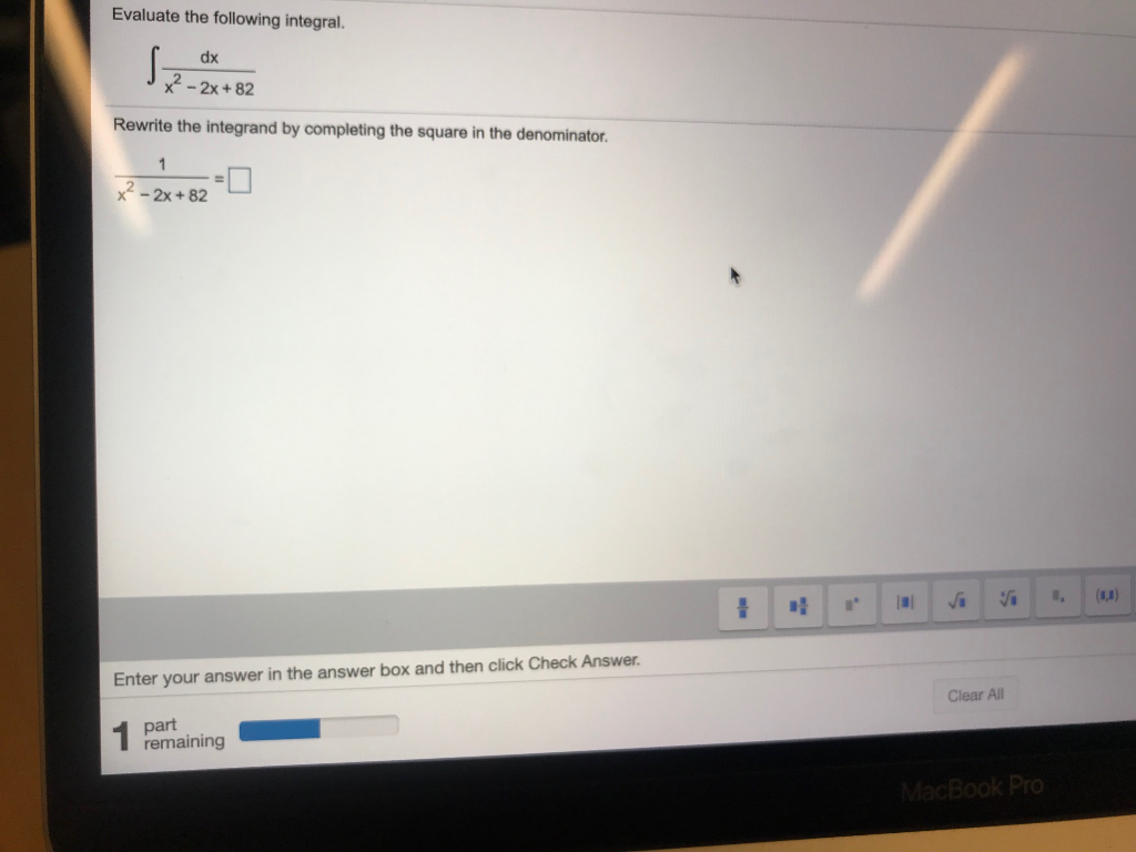 Solved Evaluate the following integral dx x2-2x+82 Rewrite | Chegg.com