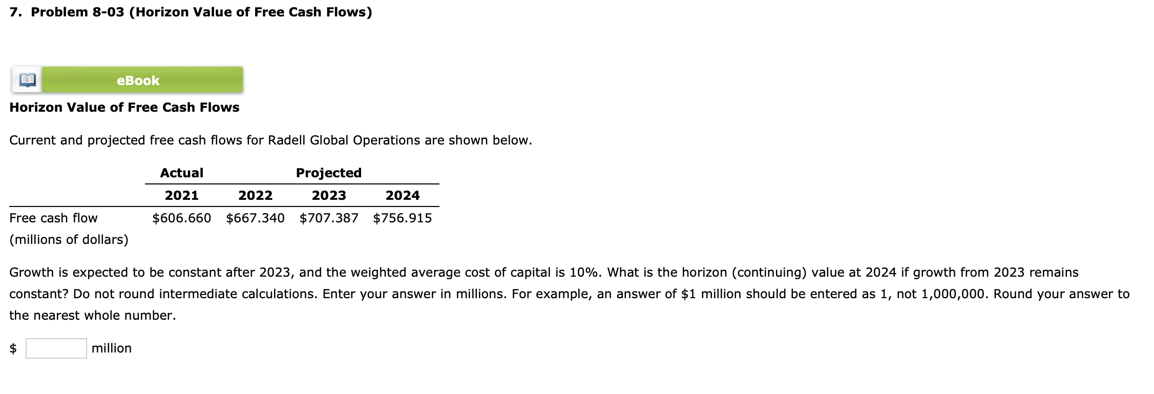 Solved 7. Problem 8-03 (Horizon Value of Free Cash Flows) | Chegg.com