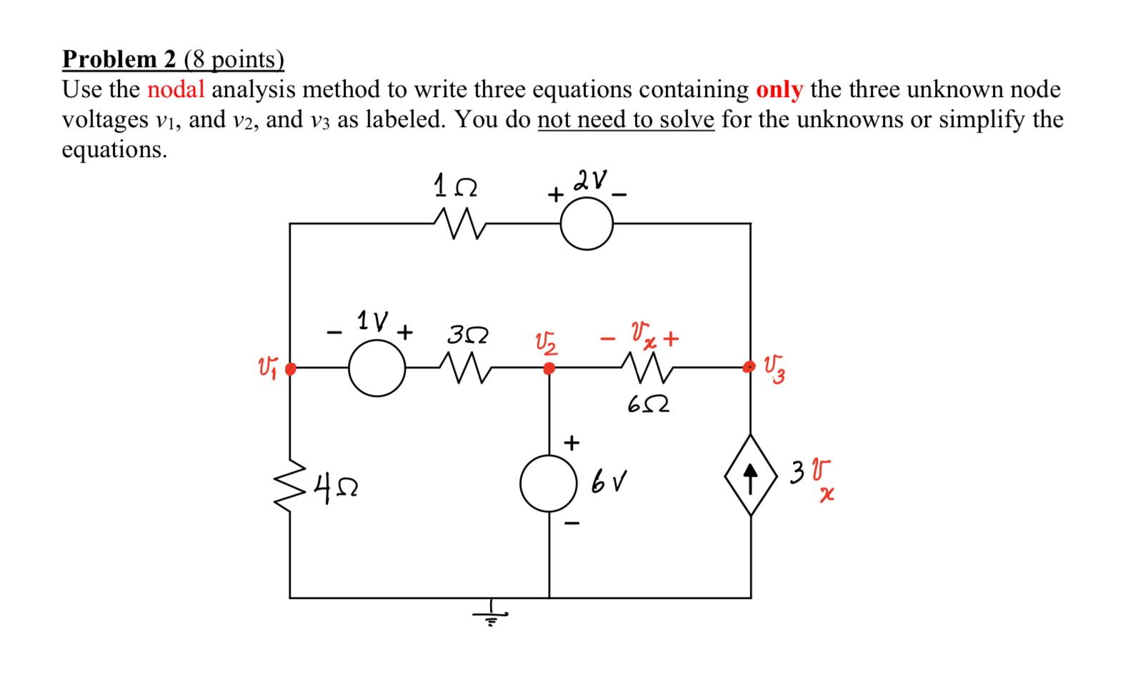Solved Problem 2 ( 8 points ) Use the nodal analysis method | Chegg.com