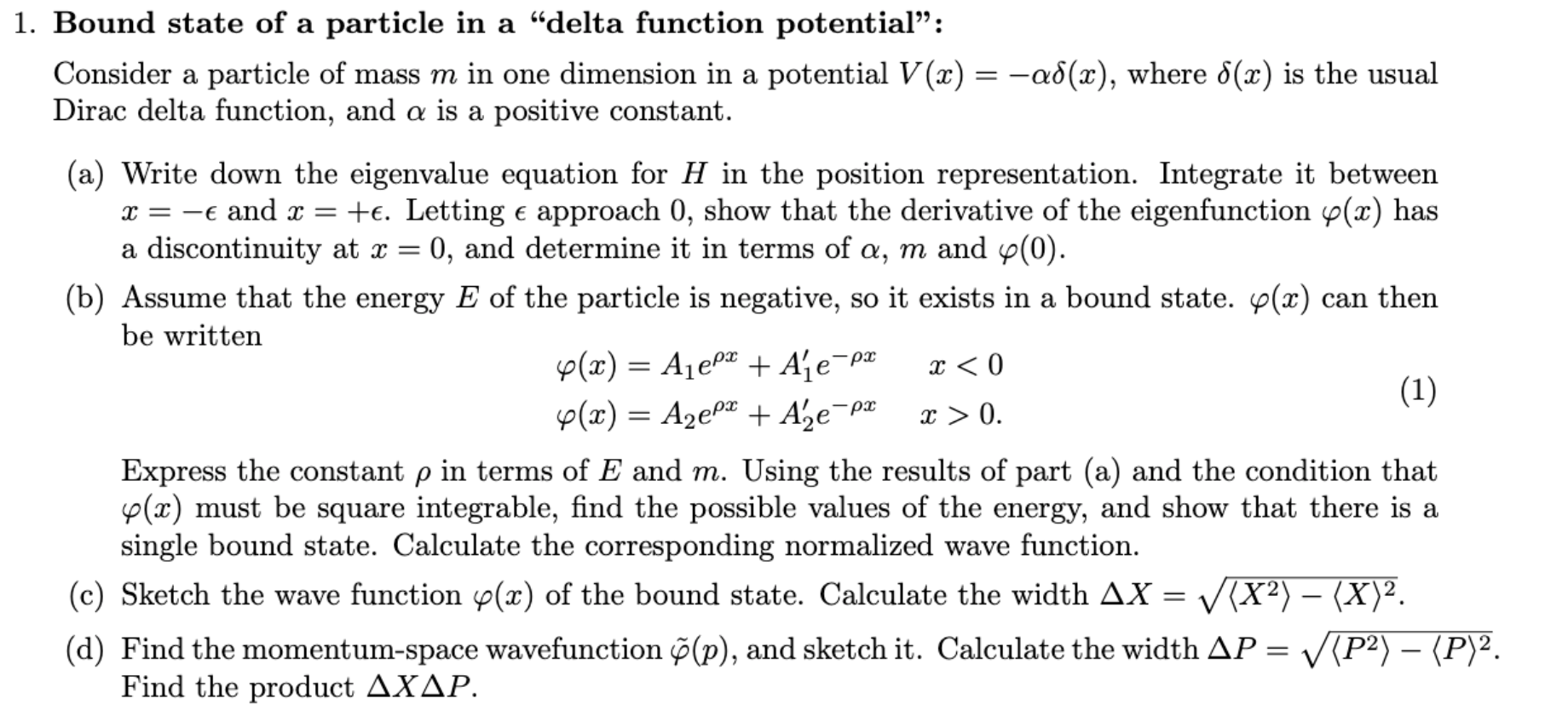 Solved 1. Bound state of a particle in a “delta function | Chegg.com