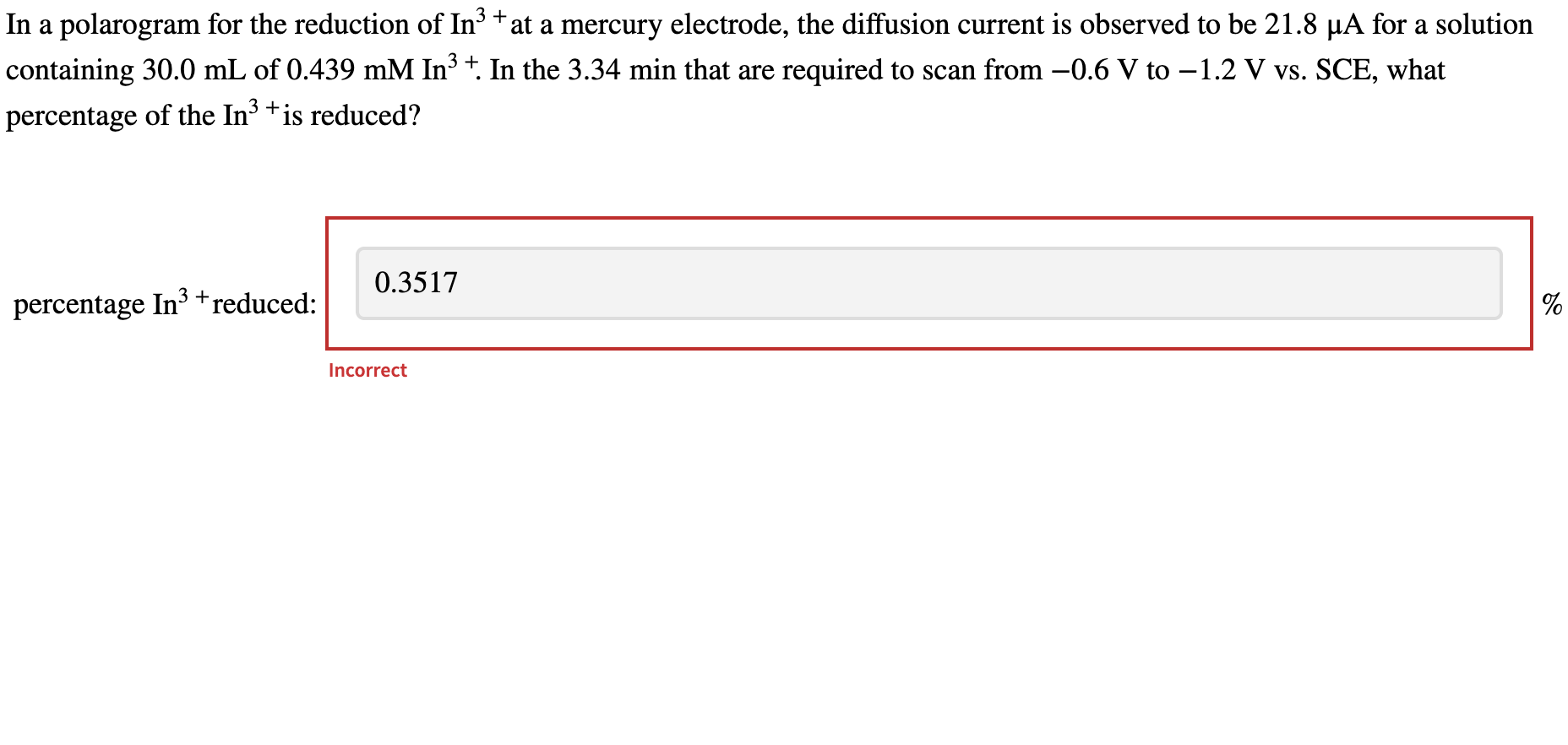 Solved In a polarogram for the reduction of In3+ at a | Chegg.com