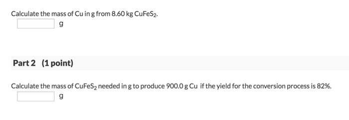Solved Chalcopyrite (CuFeS2) is an abundant copper mineral | Chegg.com