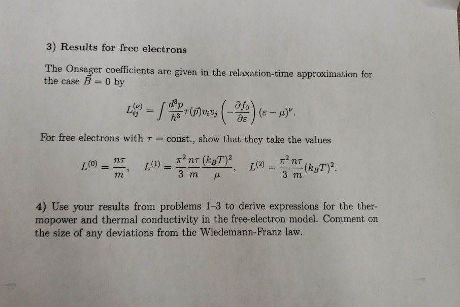 Solved 3 Results For Free Electrons The Onsager