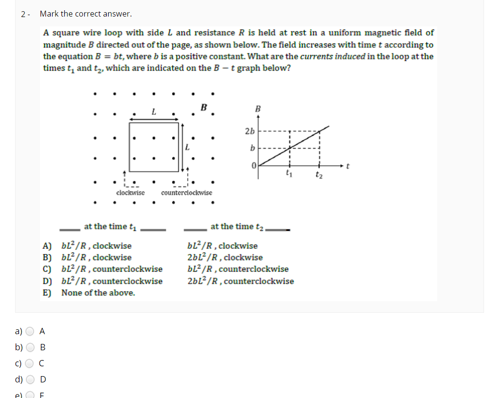 Solved A square wire loop with side L and resistance R is | Chegg.com