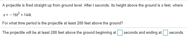 Solved A projectile is fired straight up from ground level. | Chegg.com