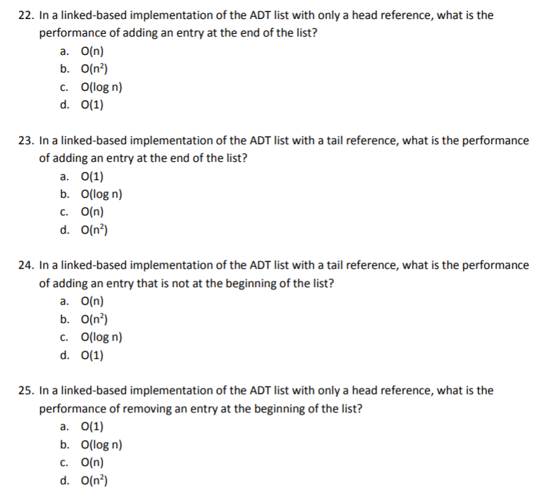 Solved 22. In a linked-based implementation of the ADT list | Chegg.com