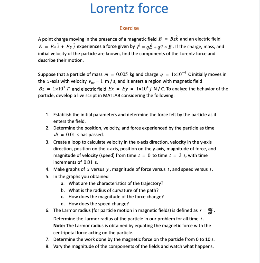 Solved Lorentz force Exercise A point charge moving in the | Chegg.com