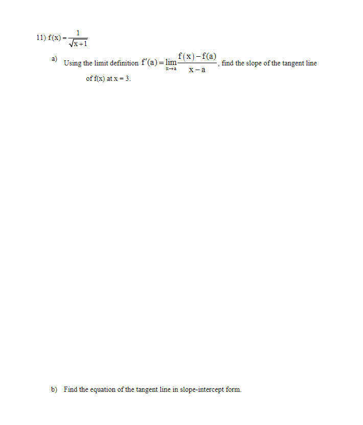 Solved f(x)=1x+12a) ﻿Using the limit definition | Chegg.com