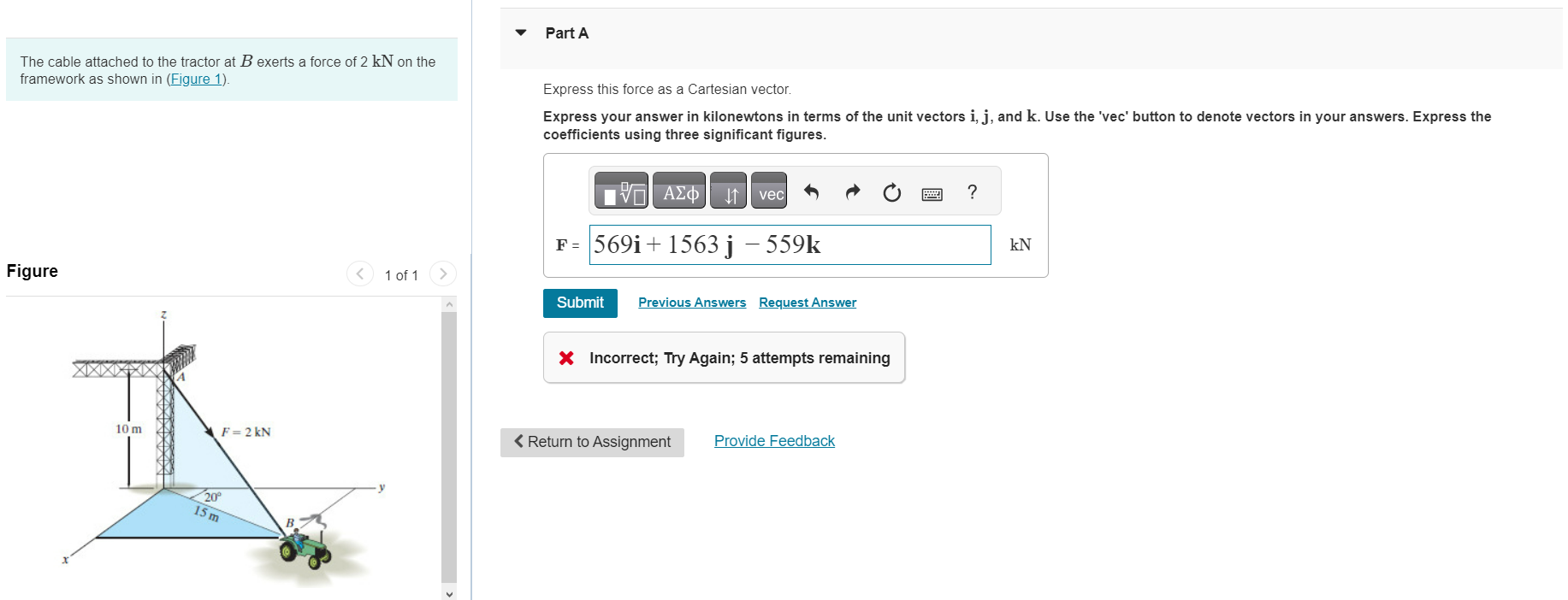 Solved The cable attached to the tractor at B exerts a force | Chegg.com