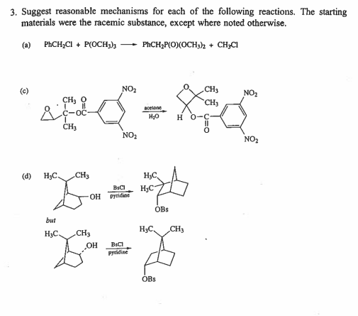 Solved 3. Suggest reasonable mechanisms for each of the | Chegg.com