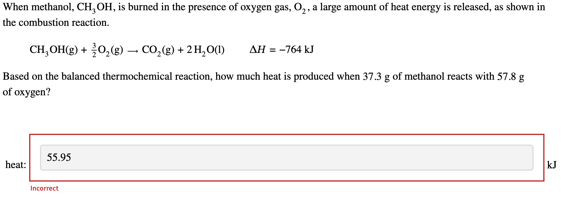 Solved When methanol, CH3OH, is burned in the presence of | Chegg.com