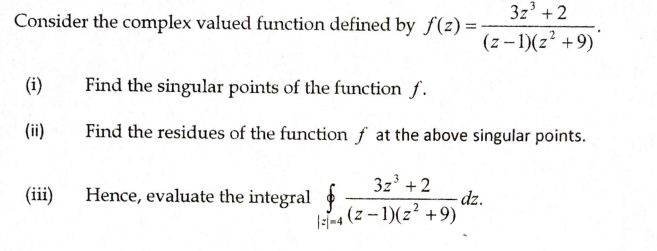 Solved Consider the complex valued function defined by f(2)= | Chegg.com