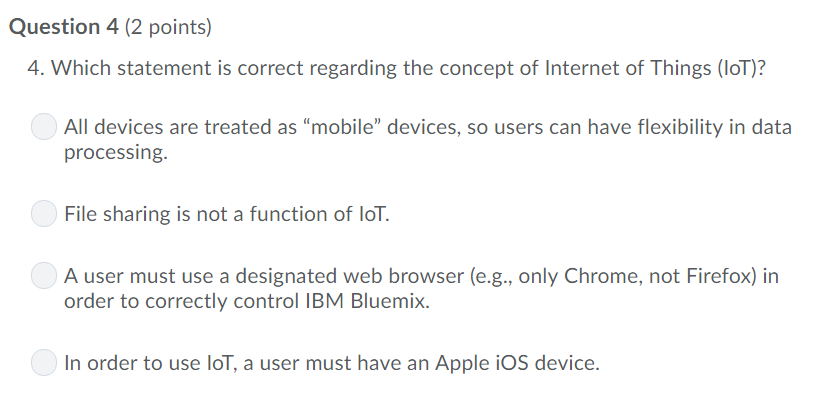 Solved Question 4 (2 points) 4. Which statement is correct | Chegg.com