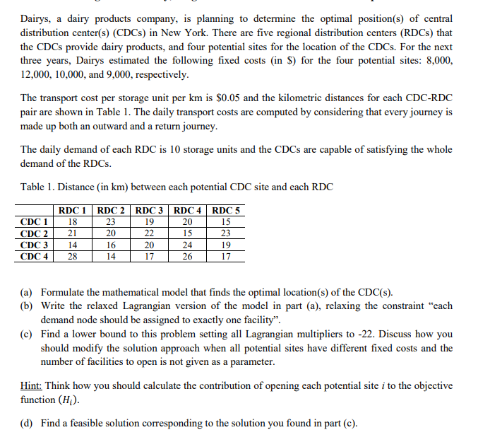 Dairys, a dairy products company, is planning to | Chegg.com
