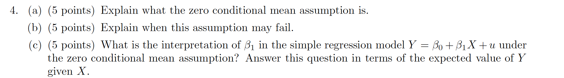 Solved 4. (a) (5 points) Explain what the zero conditional | Chegg.com