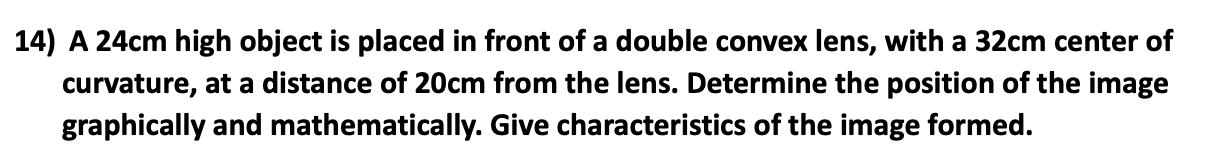 Solved 14) A 24cm high object is placed in front of a double | Chegg.com