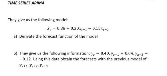 TIME SERIES PROBLEM P.S Solve it in a numerical | Chegg.com
