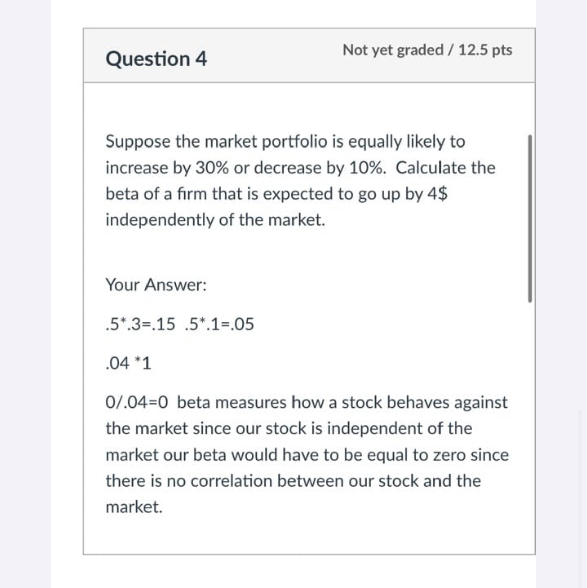 Solved Suppose the market portfolio is equally likely to | Chegg.com