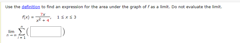 Solved Use the definition to find an expression for the area | Chegg.com