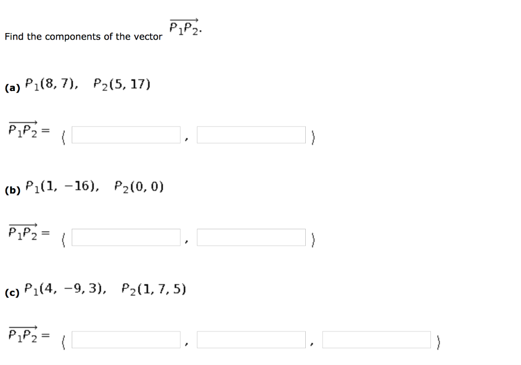 Solved P1P2 Find the components of the vector (a) P1(8, 7) | Chegg.com