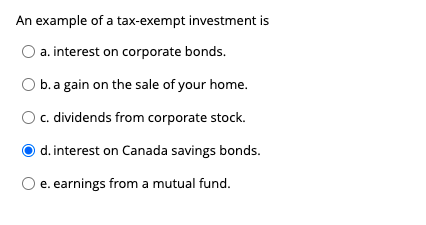 Solved An example of a tax-exempt investment is a. interest | Chegg.com