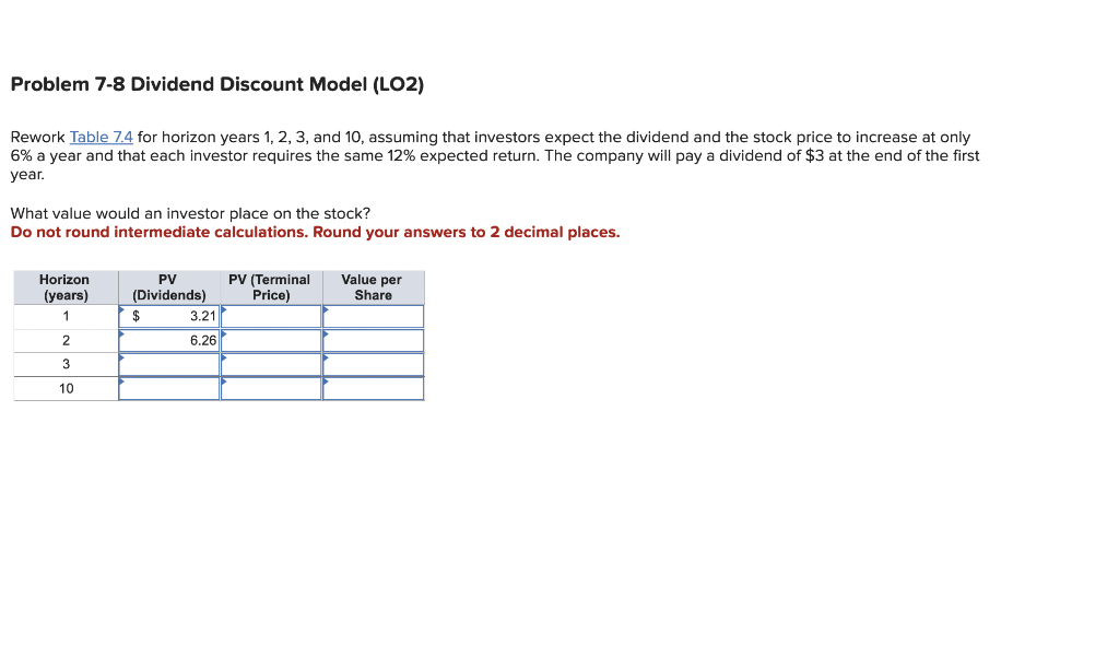 Solved Ework Table 74 For Horizon Years 123 And 10 