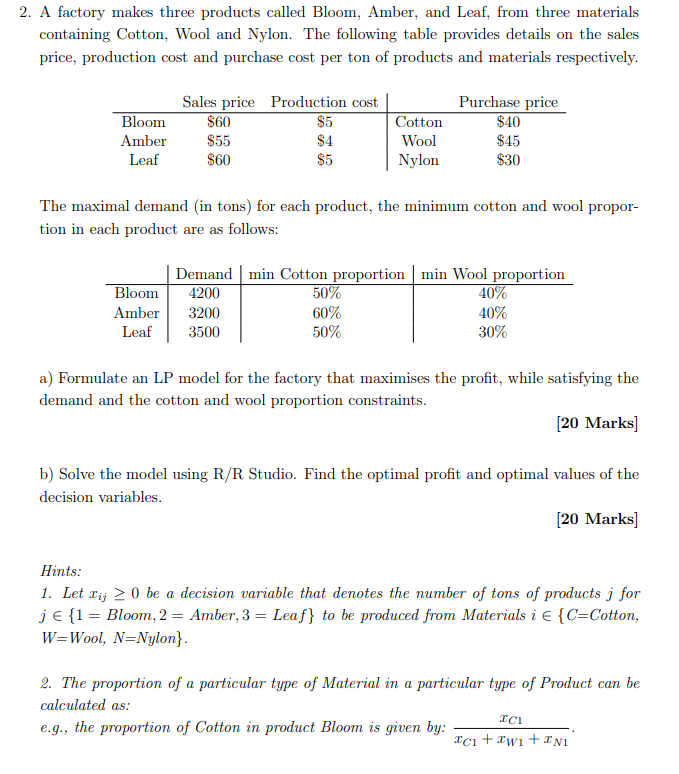 Solved A factory makes three products called Bloom, Amber, | Chegg.com