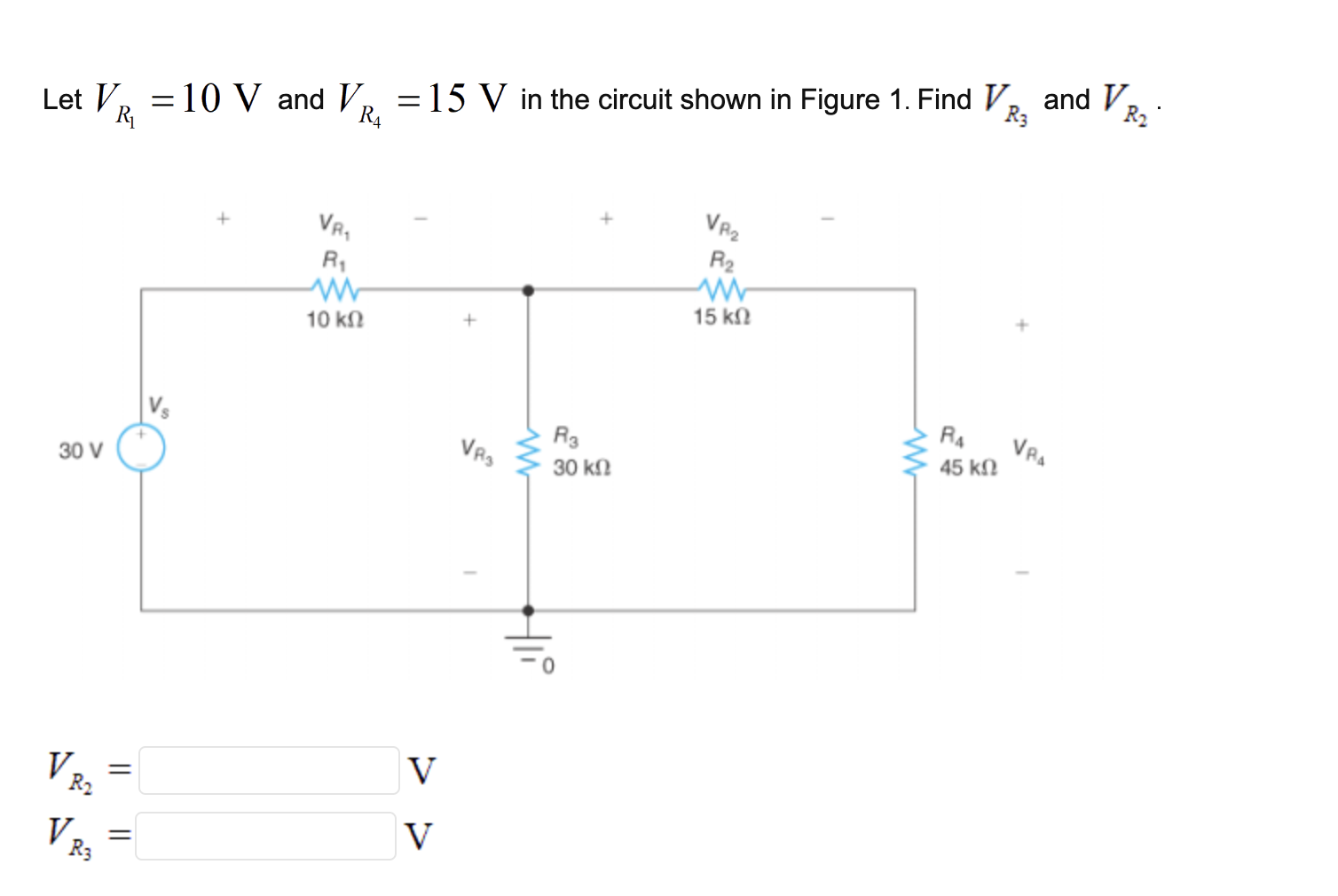 Solved Let VR1=10 V and VR4=15 V in the circuit shown in | Chegg.com