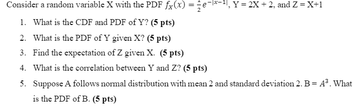 Solved Consider a random variable X with the PDF | Chegg.com