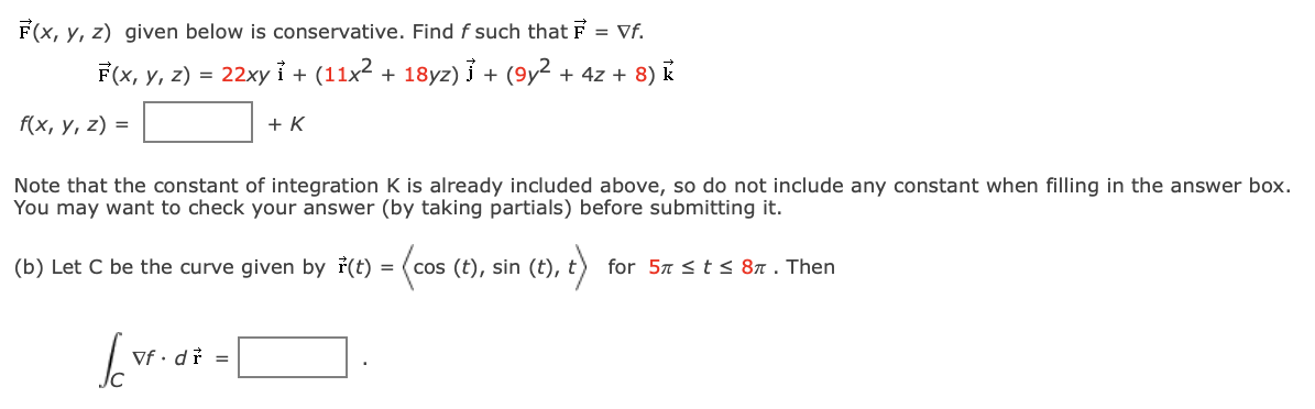 Solved F(x,y,z) given below is conservative. Find f such | Chegg.com