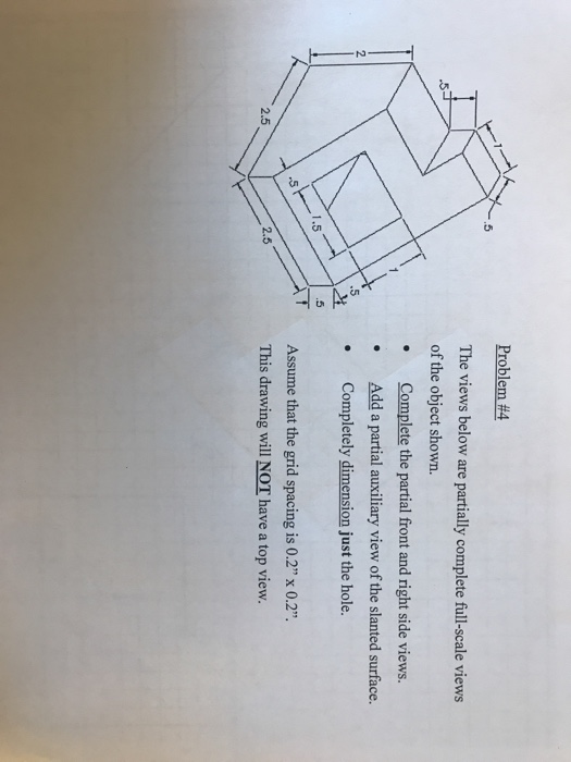 Solved: The Views Below Are Partially Complete Full-scale ... | Chegg.com