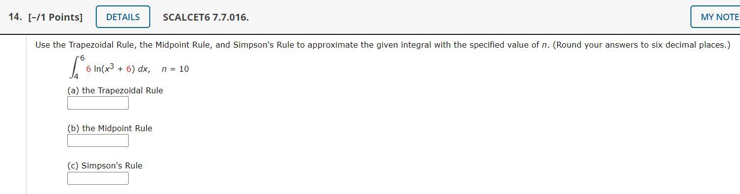 Solved 14. [-/1 Points] DETAILS SCALCET6 7.7.016. MY NOTE | Chegg.com