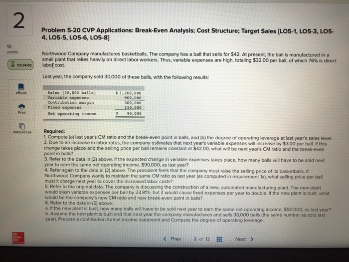 Solved 2 Problem 5-20 CVP Applications: Break-Even Analysis; | Chegg.com