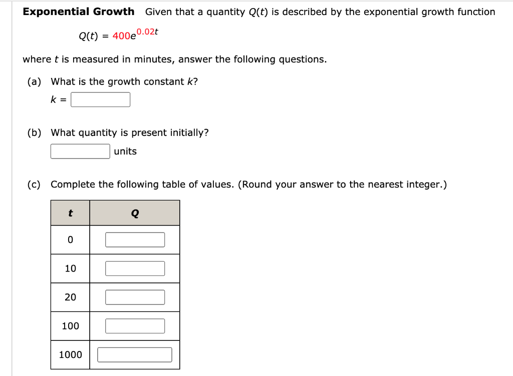 Solved Exponential Growth Given that a quantity Q(t) is | Chegg.com