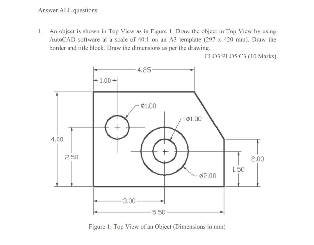 Solved Answer ALL questions 1. An objcct is shown in Top | Chegg.com