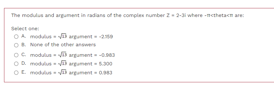 Solved The modulus and argument in radians of the complex | Chegg.com