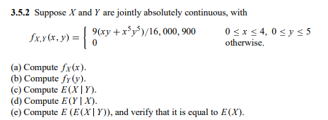 Solved 3.5.2 Suppose X and Y are jointly absolutely | Chegg.com