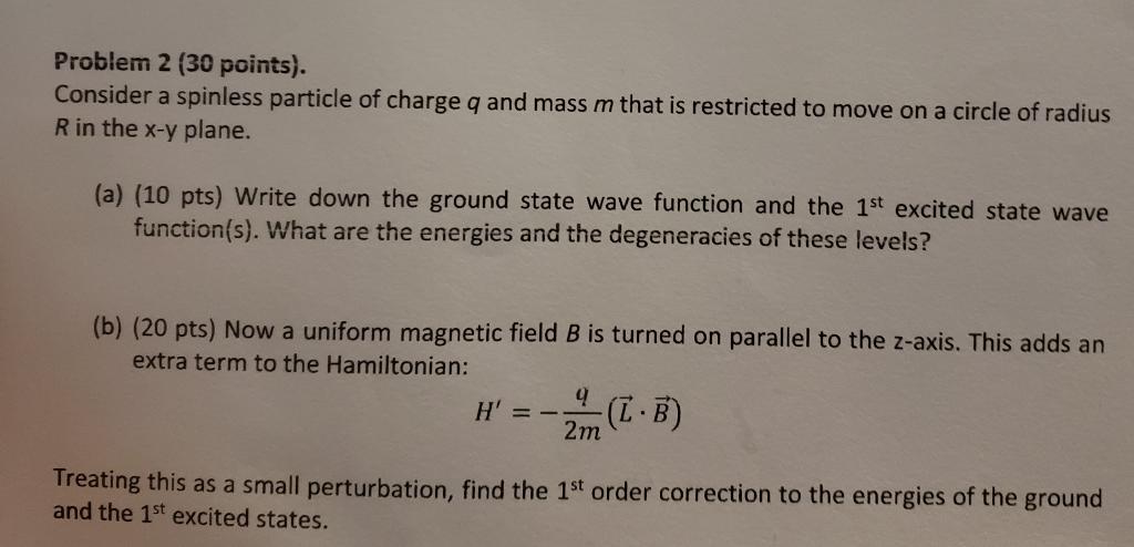 Solved Problem 2 (30 points). Consider a spinless particle | Chegg.com