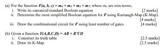 Solved (a) For the function F(a, b, c) = ms + ms + mz+m7, | Chegg.com