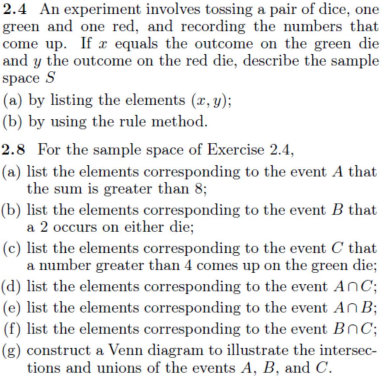 Solved 2.4 An experiment involves tossing a pair of dice, | Chegg.com