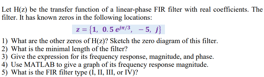 Solved Let H(z) be the transfer function of a linear-phase | Chegg.com