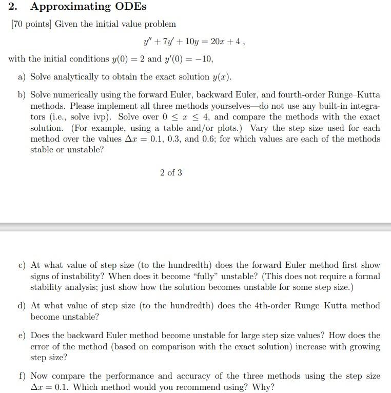 Solved 2. Approximating ODEs [70 points] Given the initial | Chegg.com