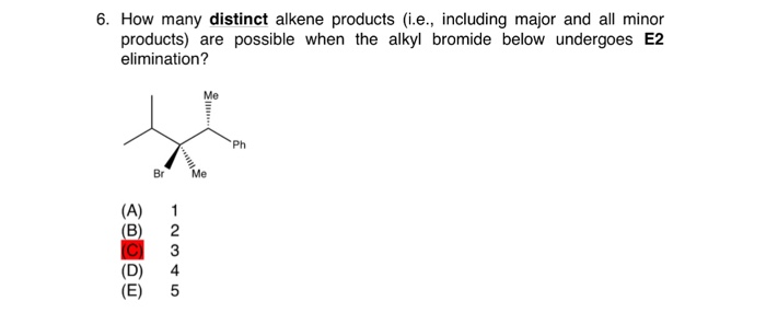 Solved How many distinct alkene products (i.e., including | Chegg.com