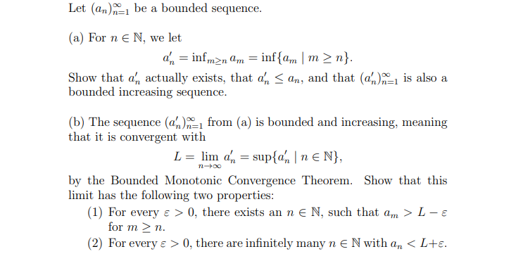 Solved Let (an)n=1∞ be a bounded sequence. (a) For n∈N, we | Chegg.com