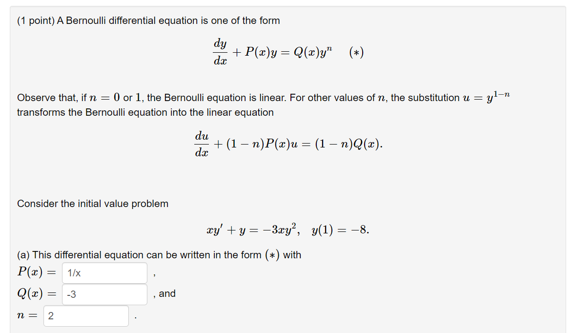 Solved (1 point) A Bernoulli differential equation is one of | Chegg.com