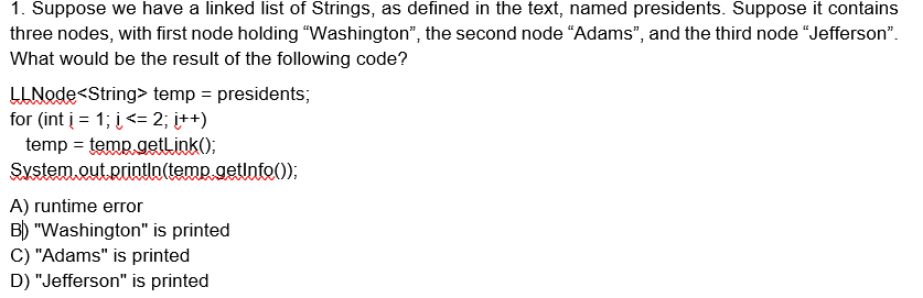 Solved 7 Suppose We Have A Linked List Of Strings As 2888