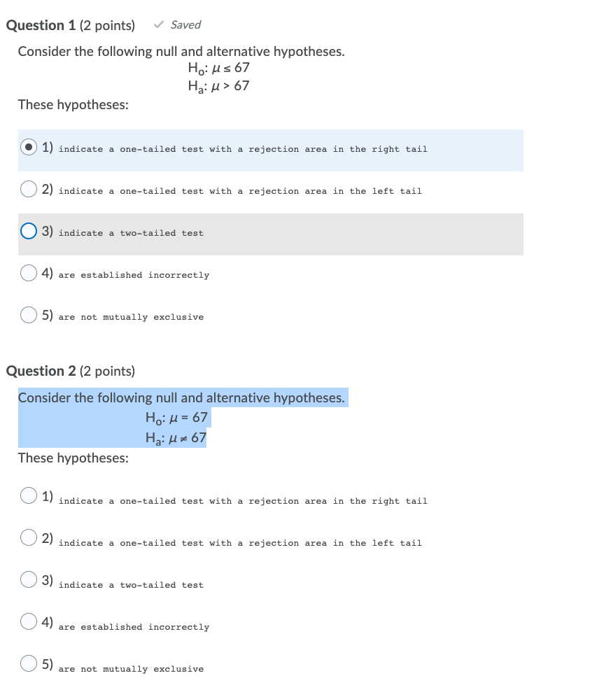Solved Question 1 (2 points) Saved Consider the following | Chegg.com